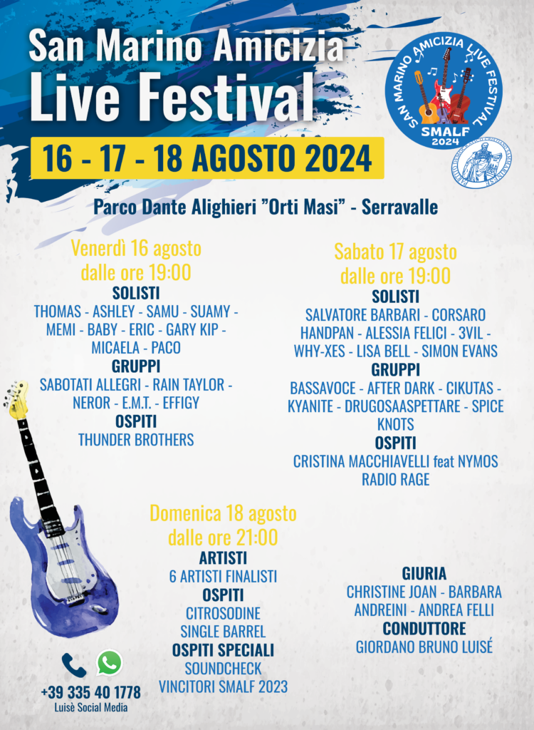 San Marino Amicizia Live Festival 2024: Un Trionfo di Musica, Gioventù ...